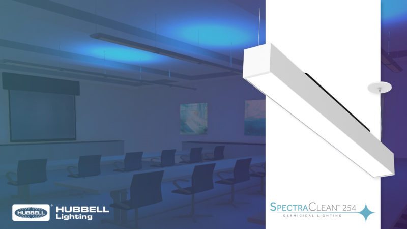 Hubbell Lighting Introduces SpectraClean™ 254 Germicidal Lighting ...
