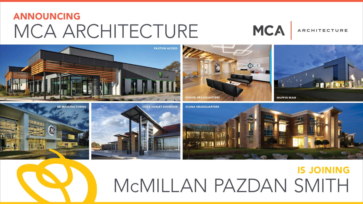 McMillan Pazdan Smith Acquires MCA Architecture, Expanding its ...